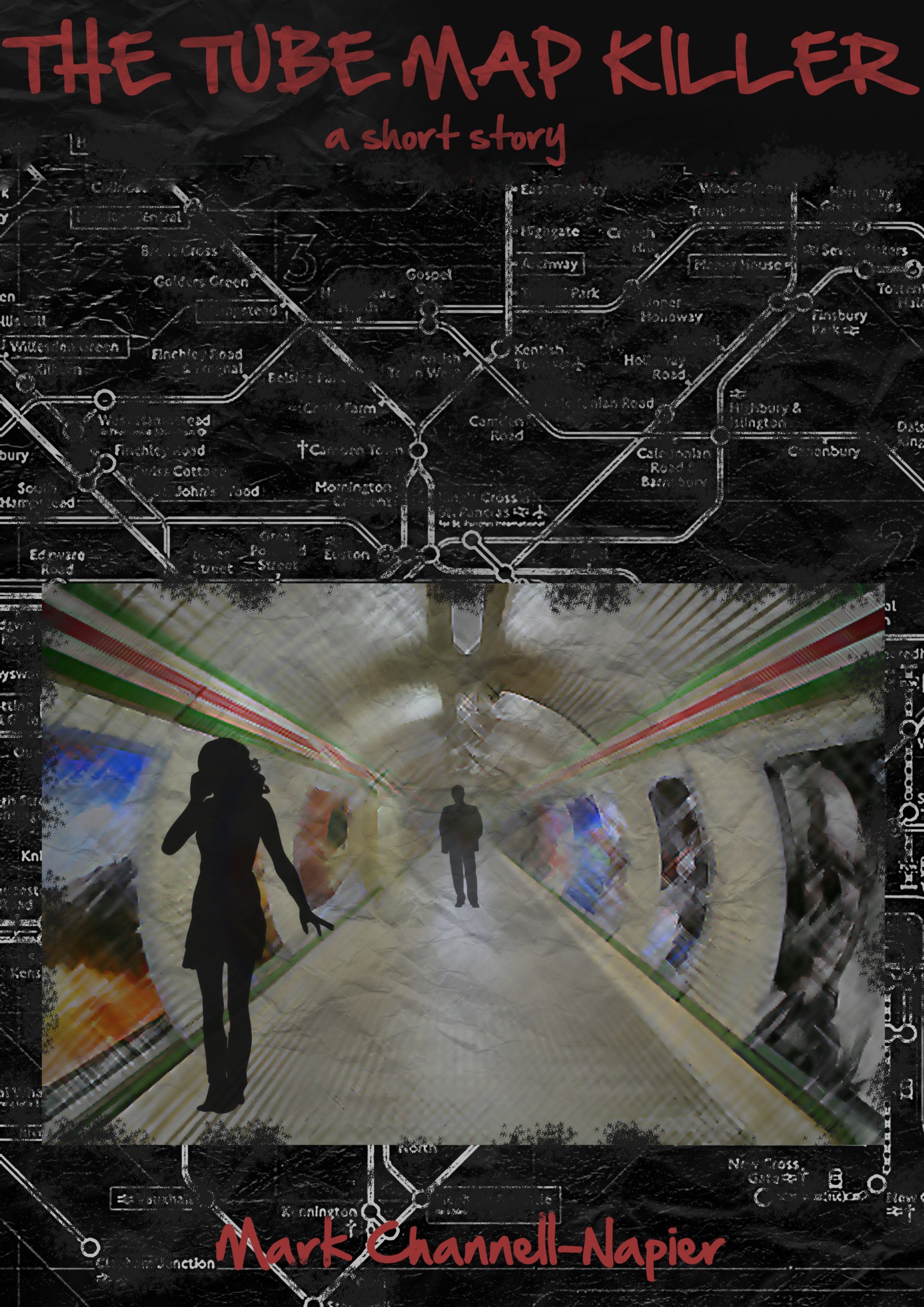 The Tube Map Killer by Mark Channell-Napier | Goodreads