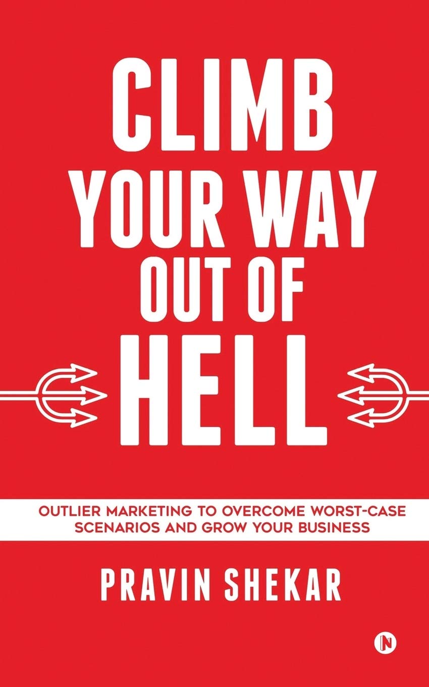 CLIMB YOUR WAY OUT OF HELL: Outlier Marketing To Overcome Worst-Case ...