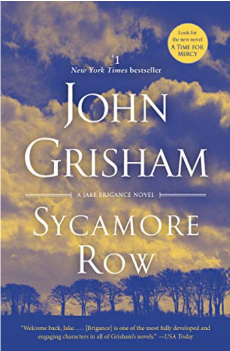 Sycamore Row (Jake Brigance, #2) by John Grisham | Goodreads