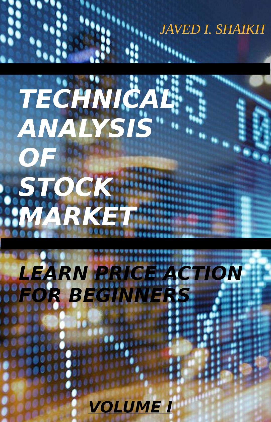 Technical Analysis Of Stock Market: Learn Price Action For Beginners by ...