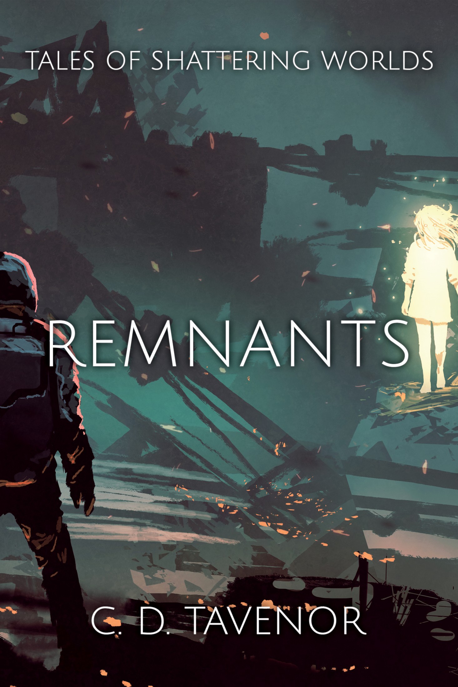 Remnants by C.D. Tavenor | Goodreads