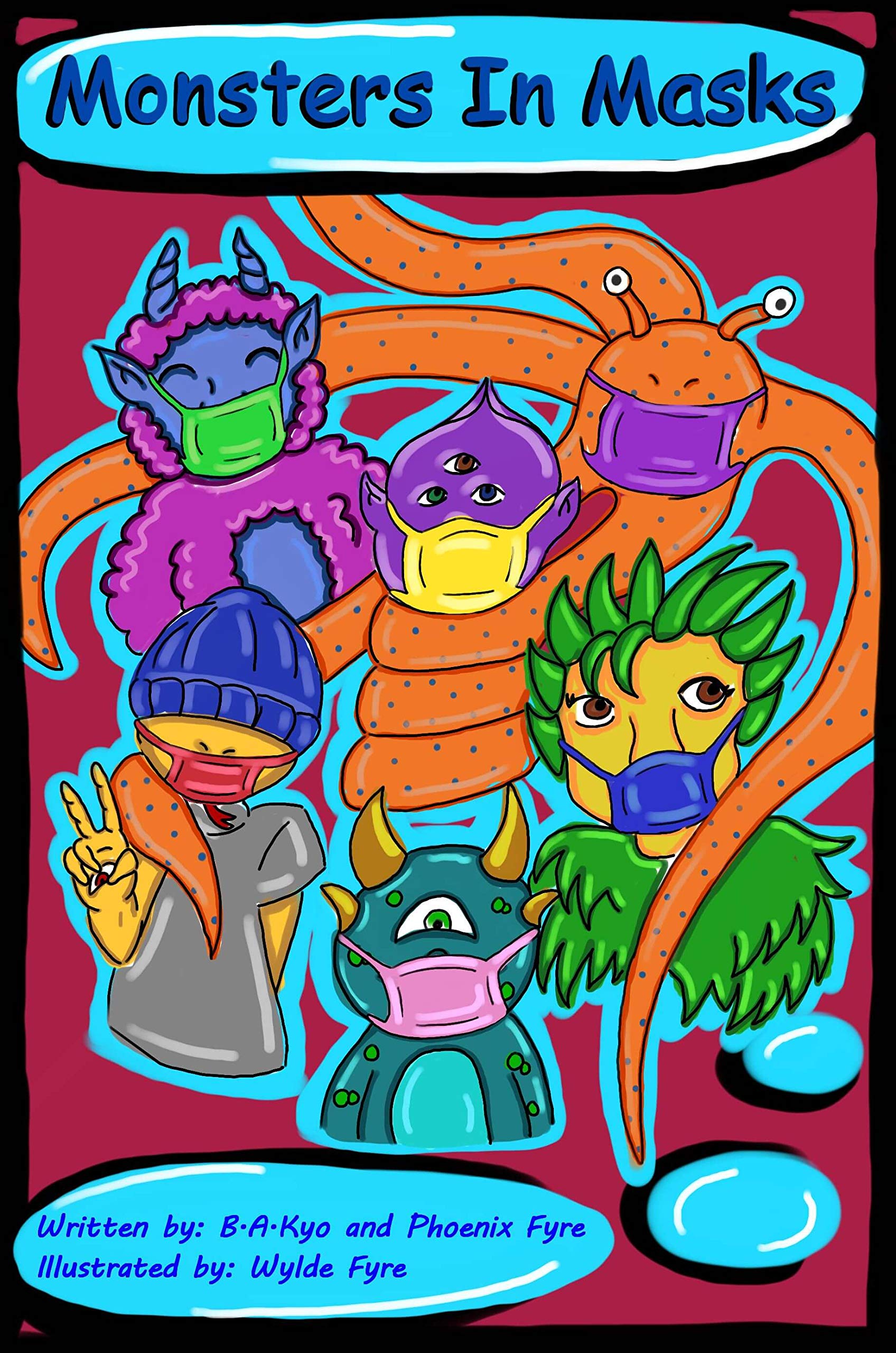 Monsters in Masks: A fun introduction to germs and good health ...