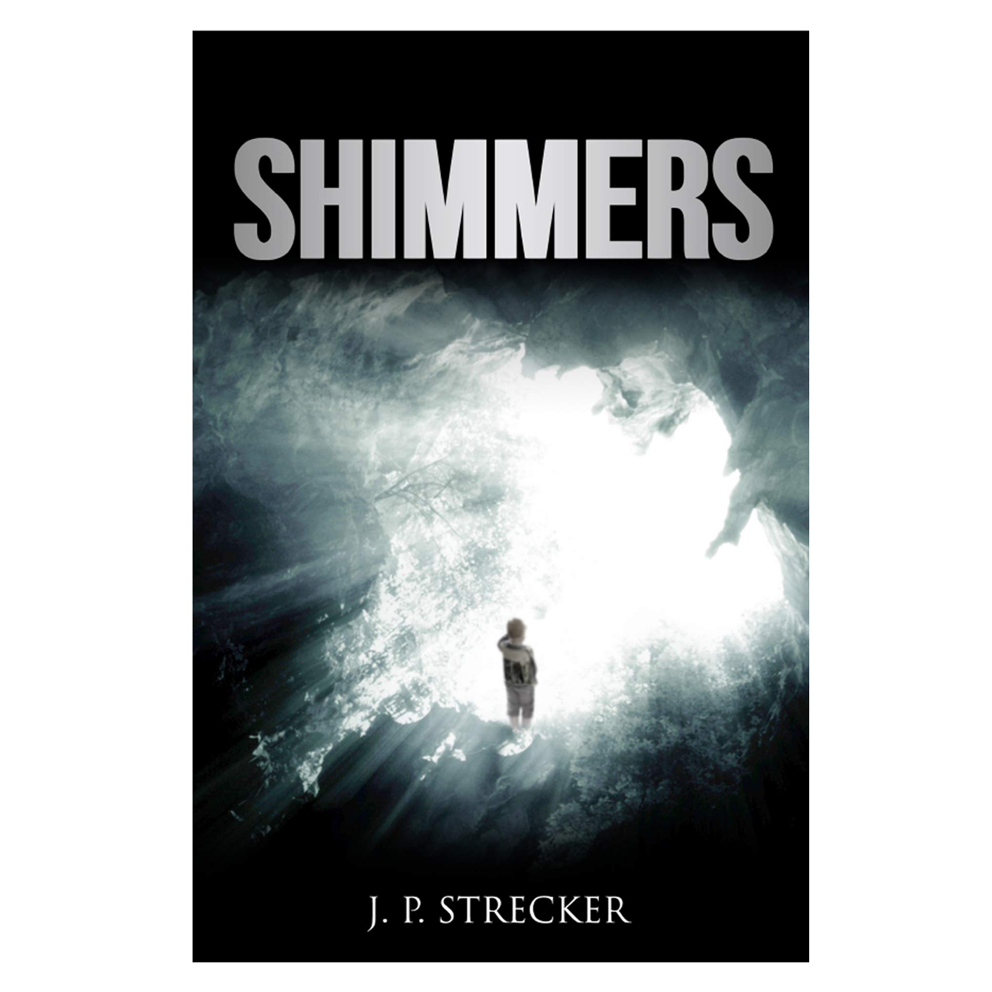 Shimmers by J.P. Strecker | Goodreads