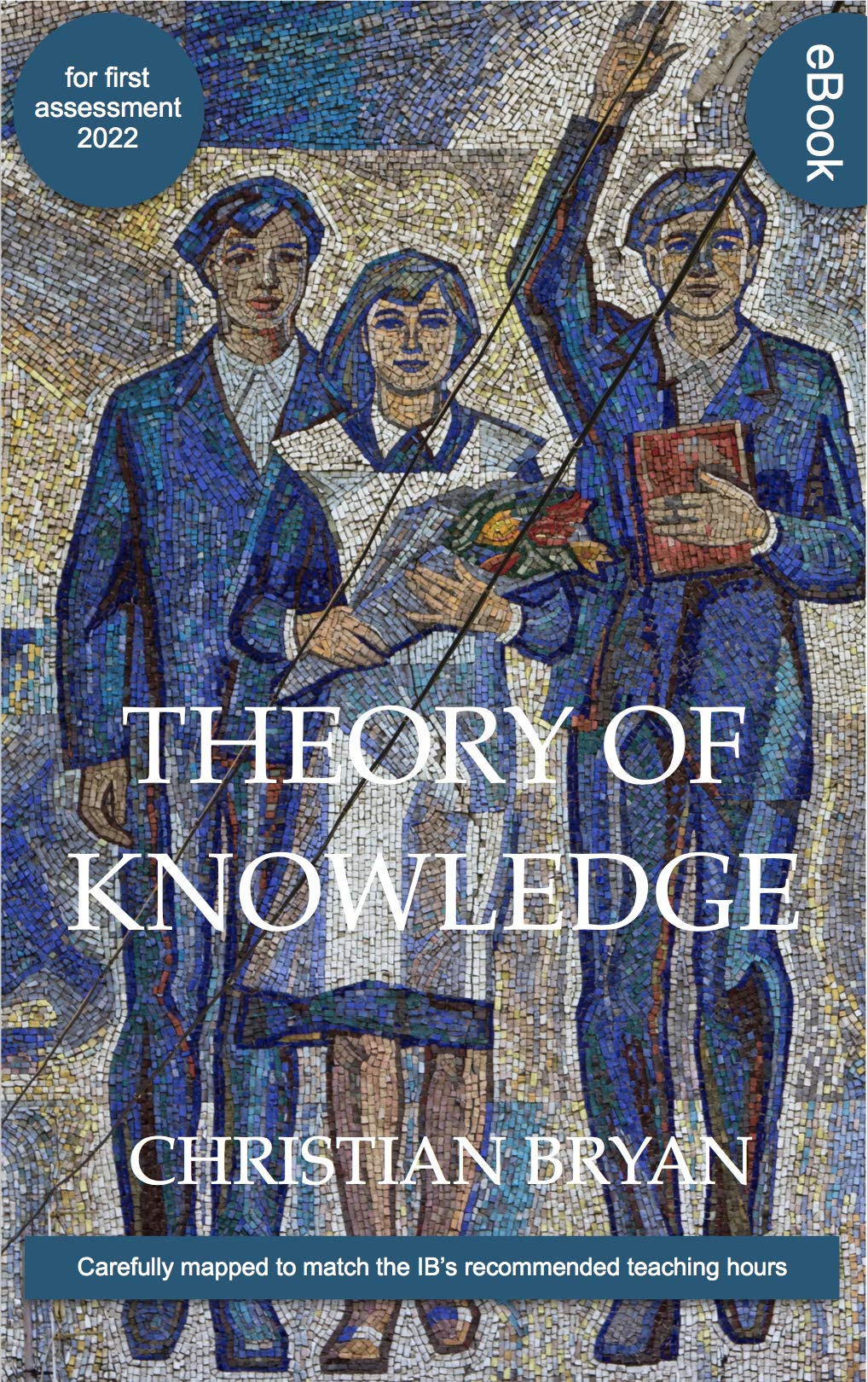 Theory of knowledge by Christian Bryan | Goodreads