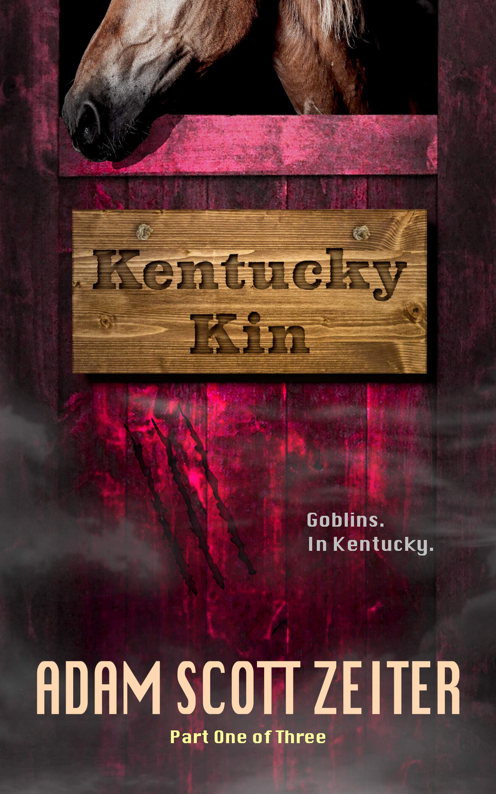 Kentucky Kin: Part One of Three by Adam Scott Zeiter | Goodreads