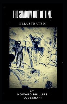 The Shadow out of Time Illustrated by H.P. Lovecraft | Goodreads