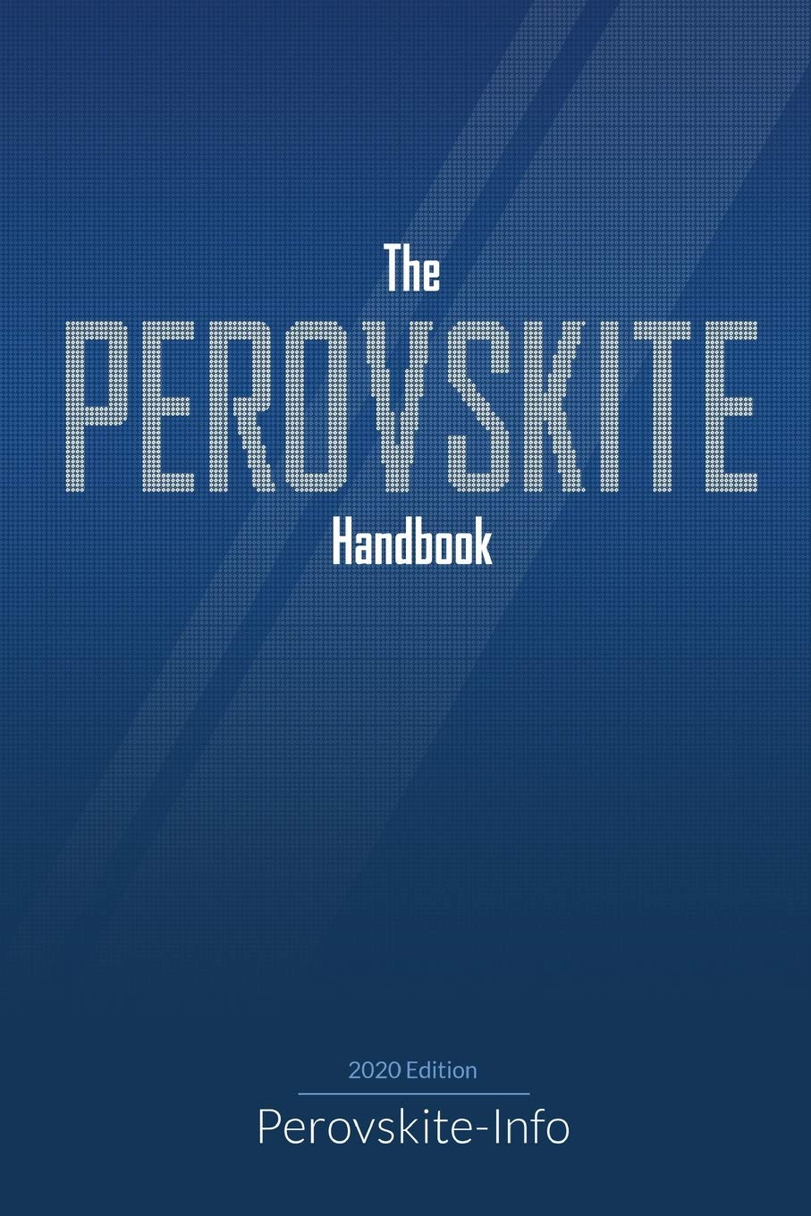 The Perovskite Handbook (2020 edition) by Roni Peleg | Goodreads
