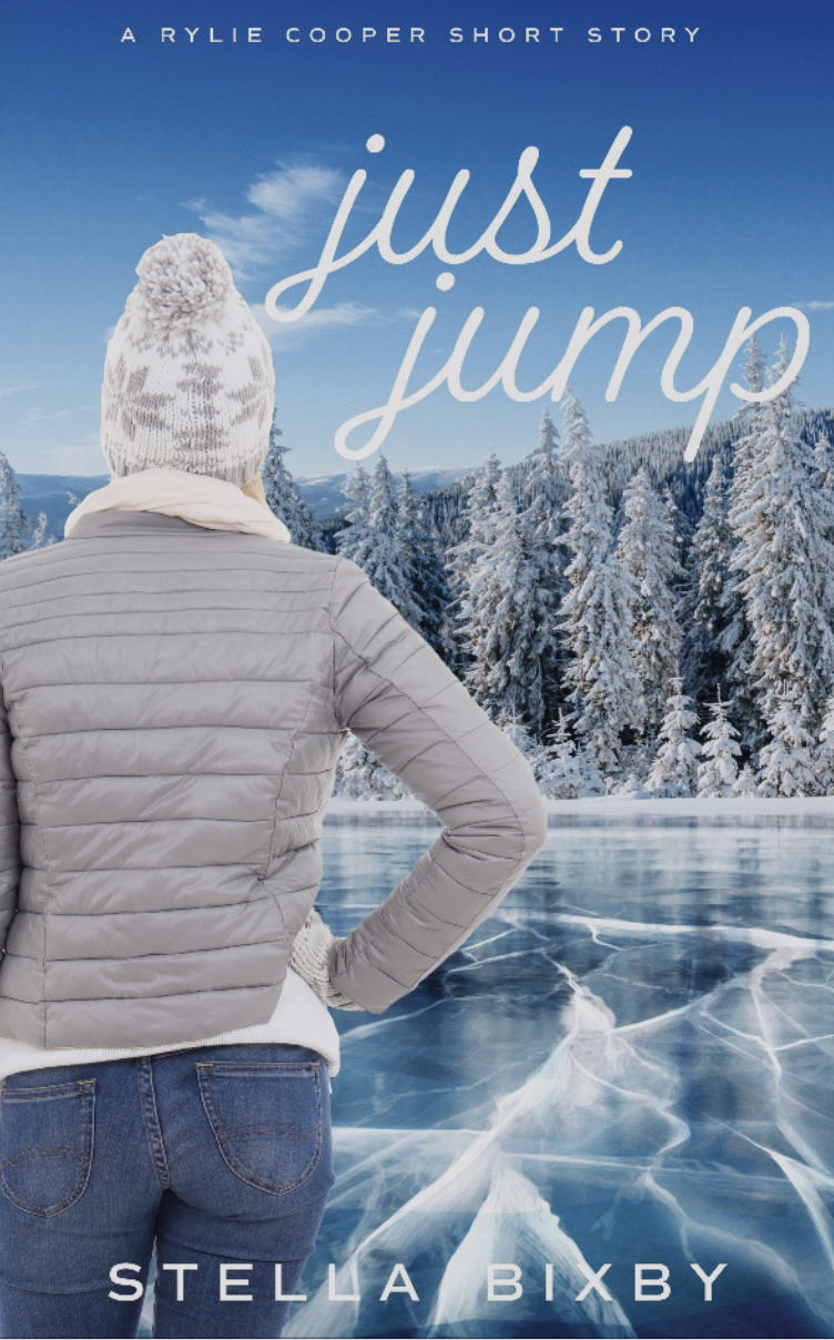 Just Jump: A Rylie Cooper Short Story by Stella Bixby | Goodreads