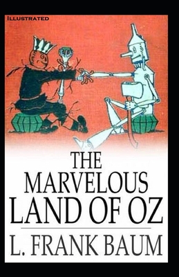 The Marvelous Land of Oz by L. Frank Baum | Goodreads