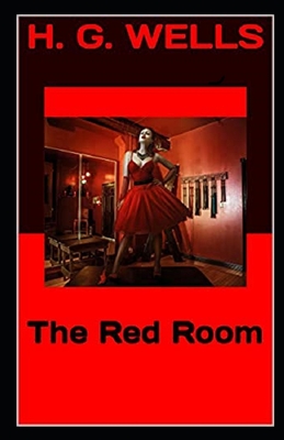 The Red Room Illuastrated by H.G. Wells | Goodreads