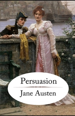 Persuasion Annotated by Jane Austen | Goodreads