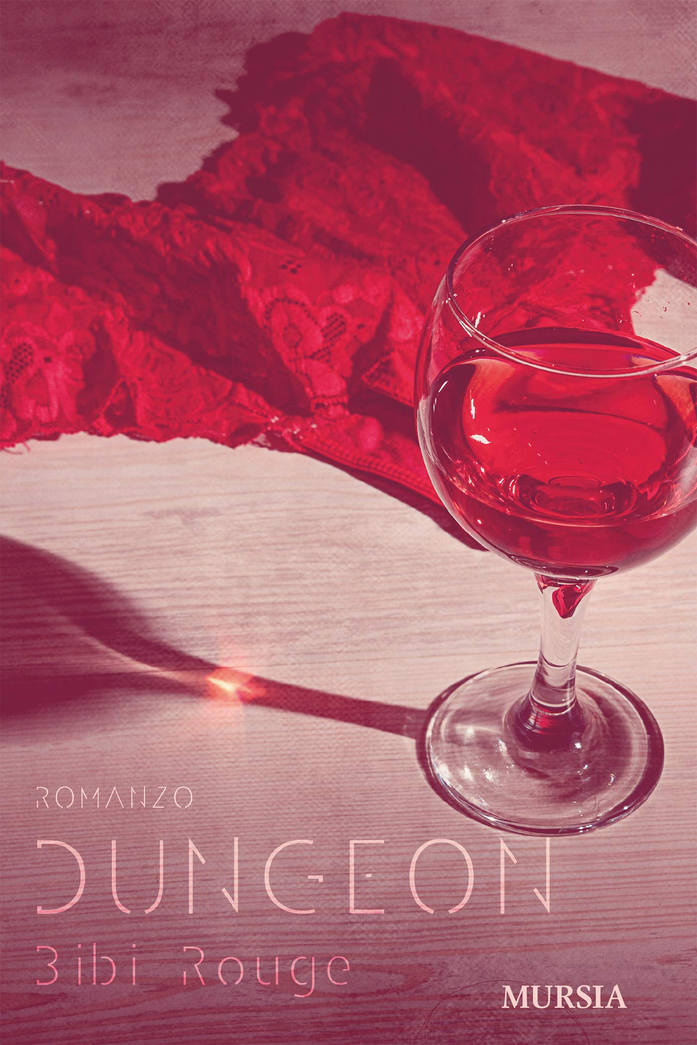 Dungeon (Italian Edition) by Bibi Rouge | Goodreads