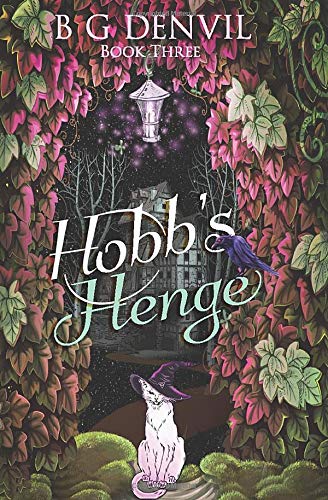 Hobb's Henge: A Medieval Cosy Mystery (The Rookery) by B.G. Denvil ...