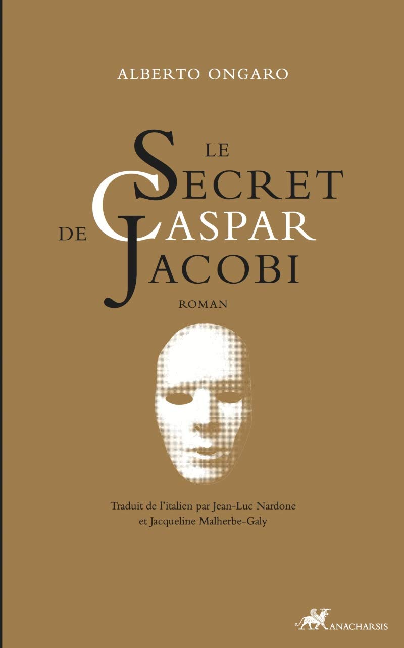 Le Secret de Caspar Jacobi by Alberto Ongaro | Goodreads