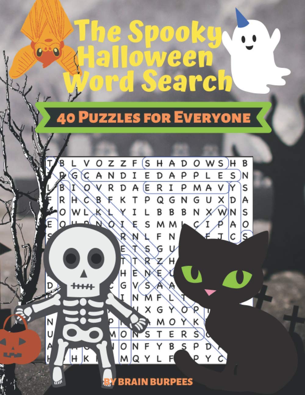 The Spooky Halloween Word Search: 40 Puzzles for Everyone by Brain ...