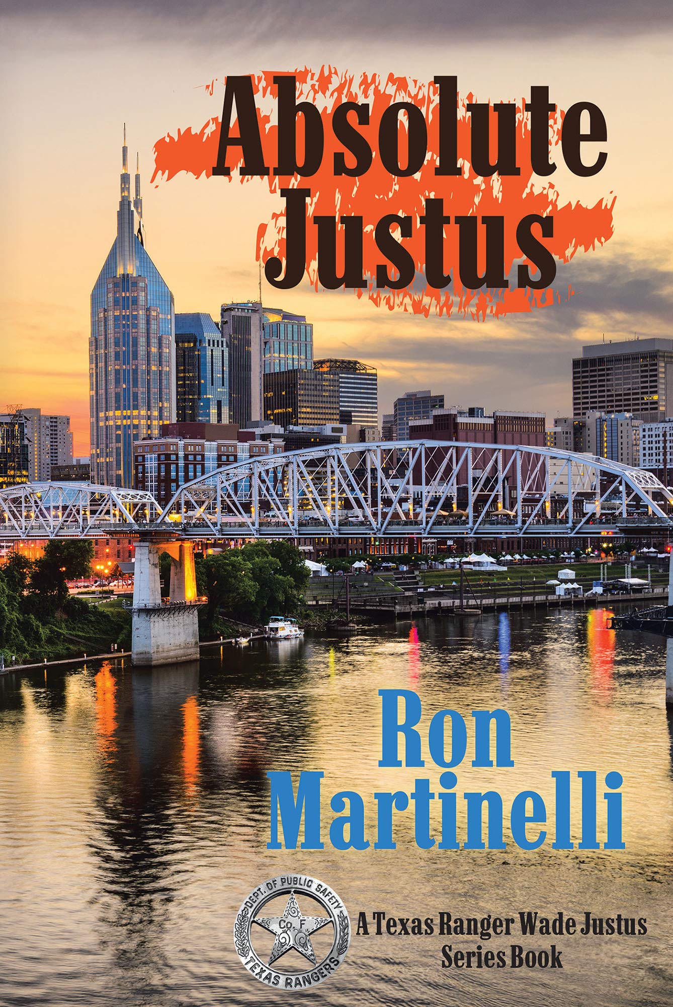 Absolute Justus by Ron Martinelli | Goodreads