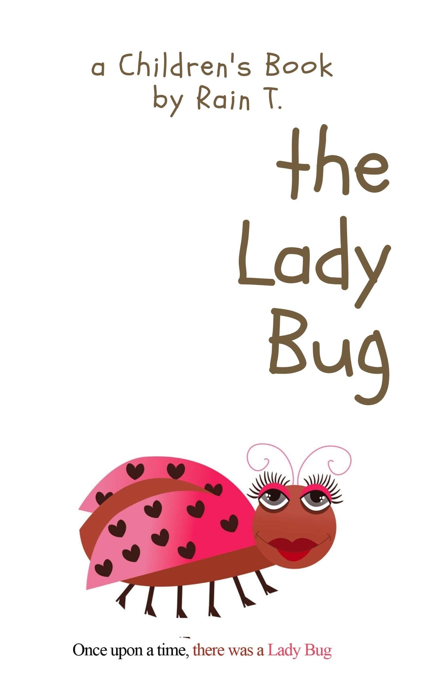 the Lady Bug: A Children's Book (Making Friends) by Arraina Thomas ...