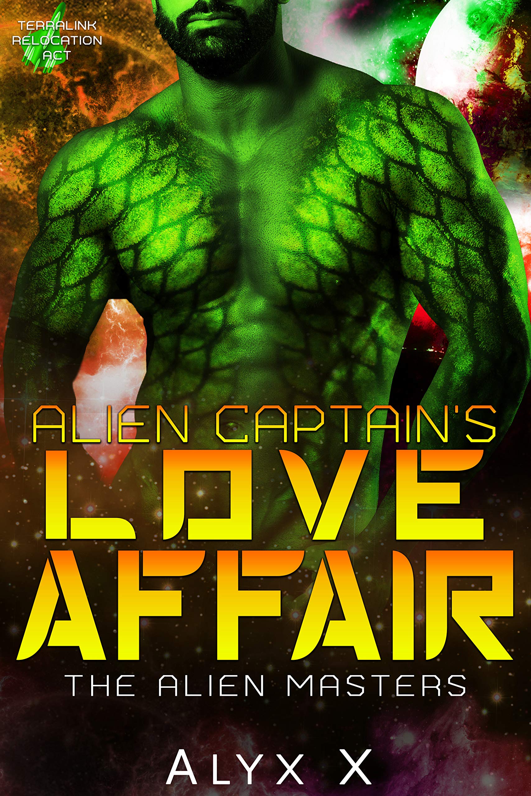 Alien Captain's Love Affair (Alien Masters #9) by Alyx X. | Goodreads