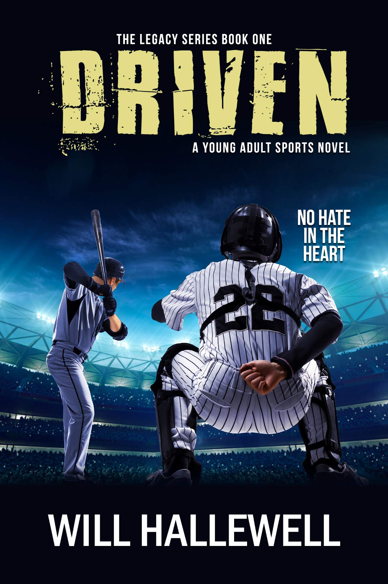 Driven (The Legacy Series Book 1) by Will Hallewell | Goodreads