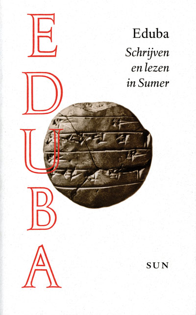 Eduba, lezen en schrijven in Sumer by H.L.J. Vanstiphout | Goodreads