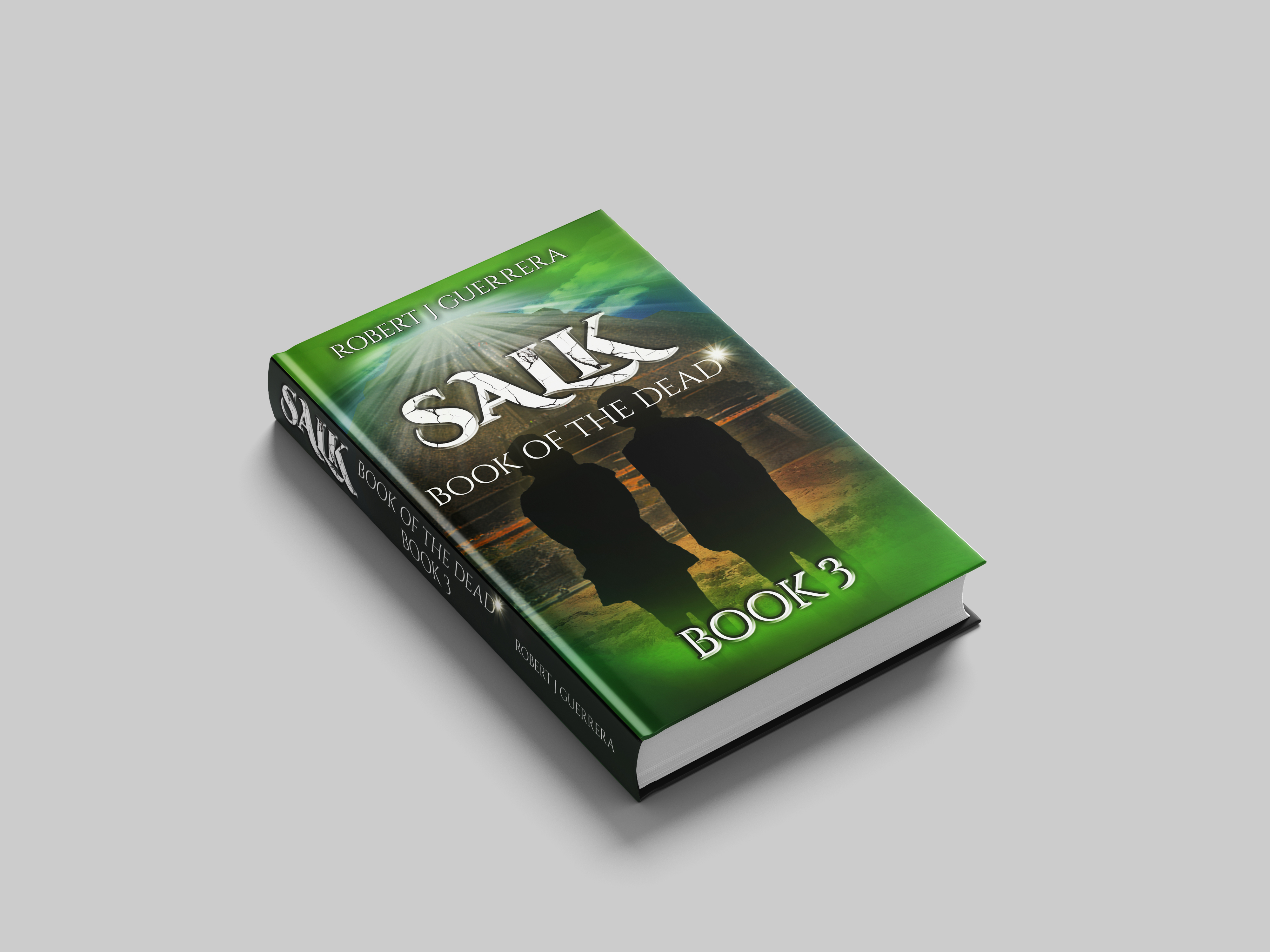 Salk: Book of the Dead (Book 3) by Robert J. Guerrera | Goodreads