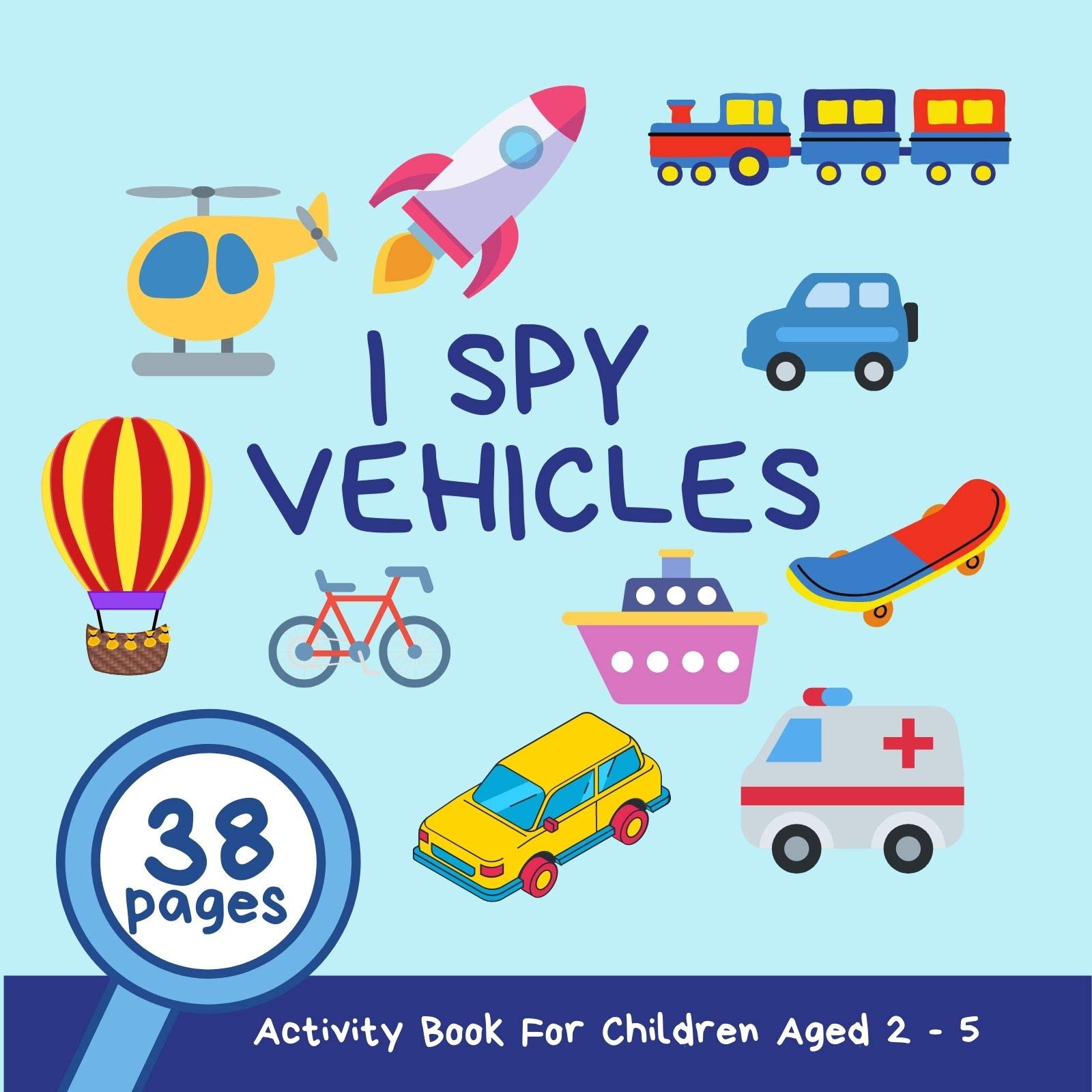 I Spy Vehicles: A Fun Guessing Game and Activity Book for Children 2 ...