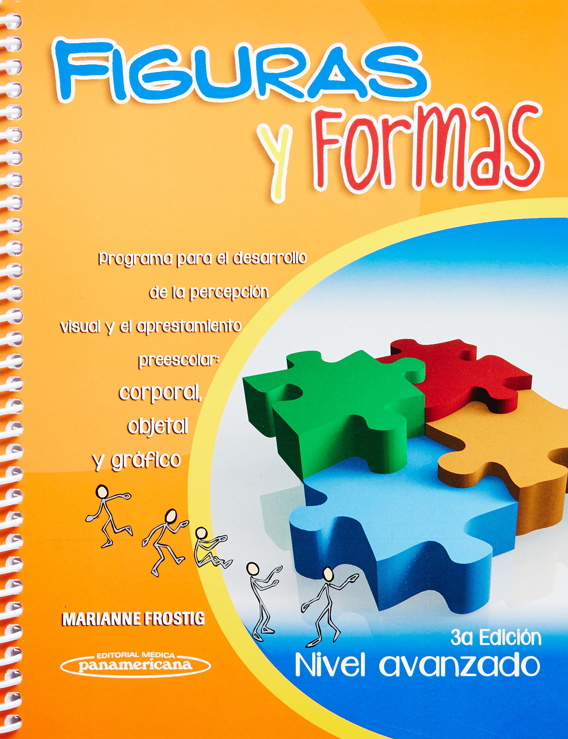 Figuras Formas Niv.Avanzado 3Ed: Programa para el desarrollo de la ...