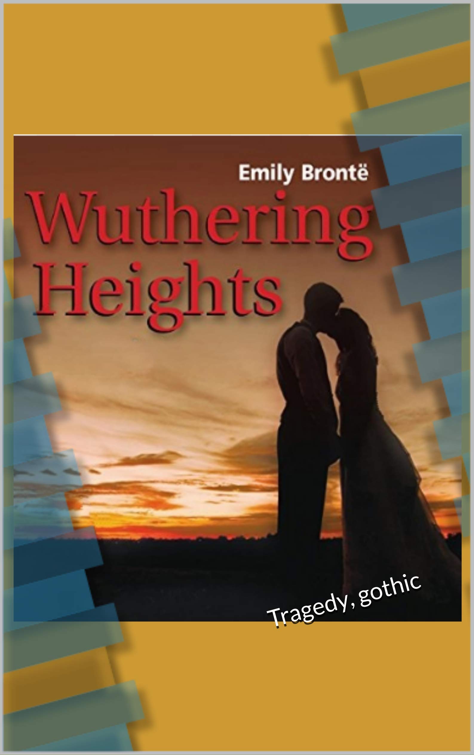 Wuthering Heights : Tragedy, gothic by Emily Brontë | Goodreads
