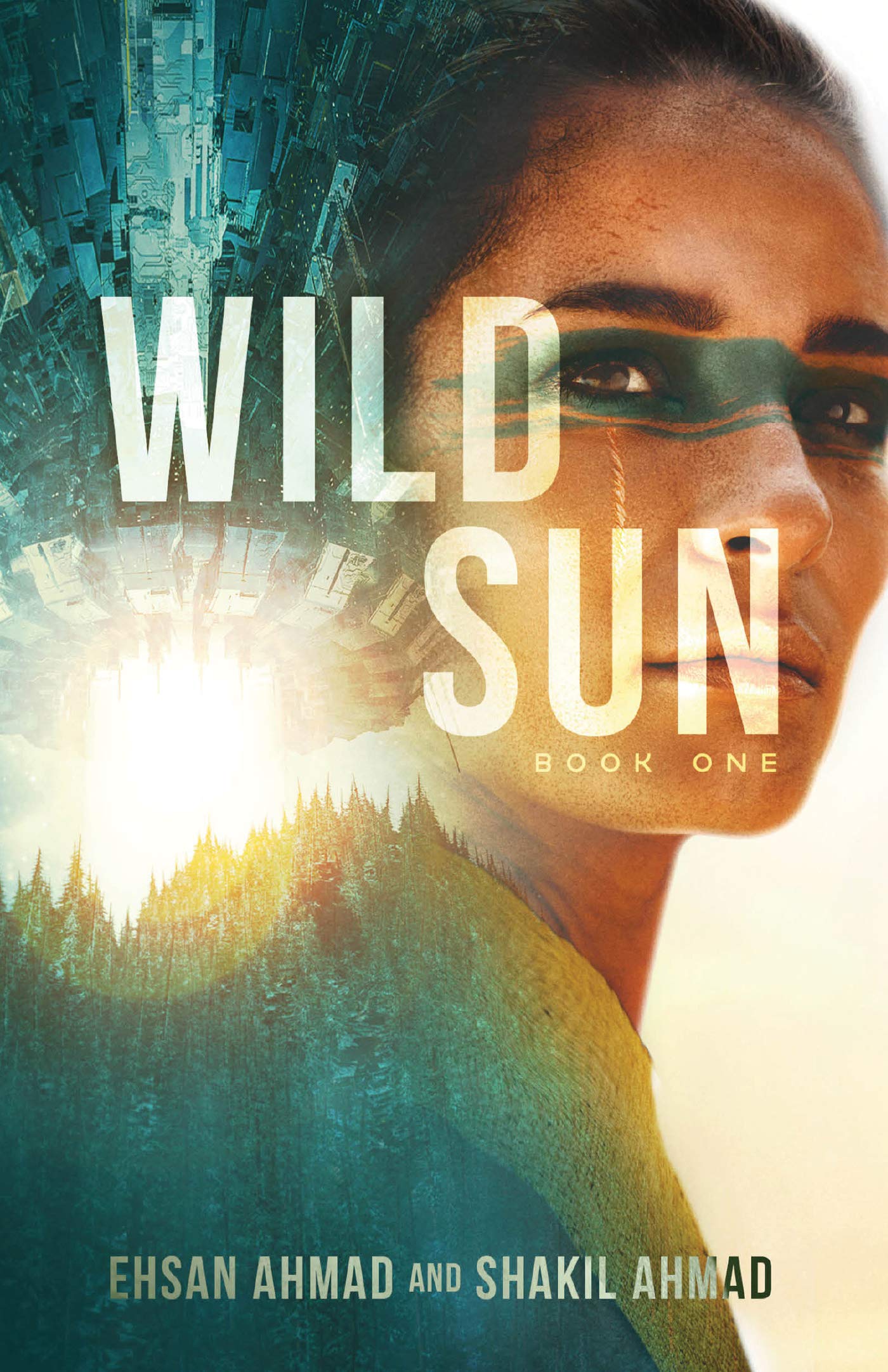 Wild Sun (Wild Sun, #1) by Ehsan Ahmad | Goodreads