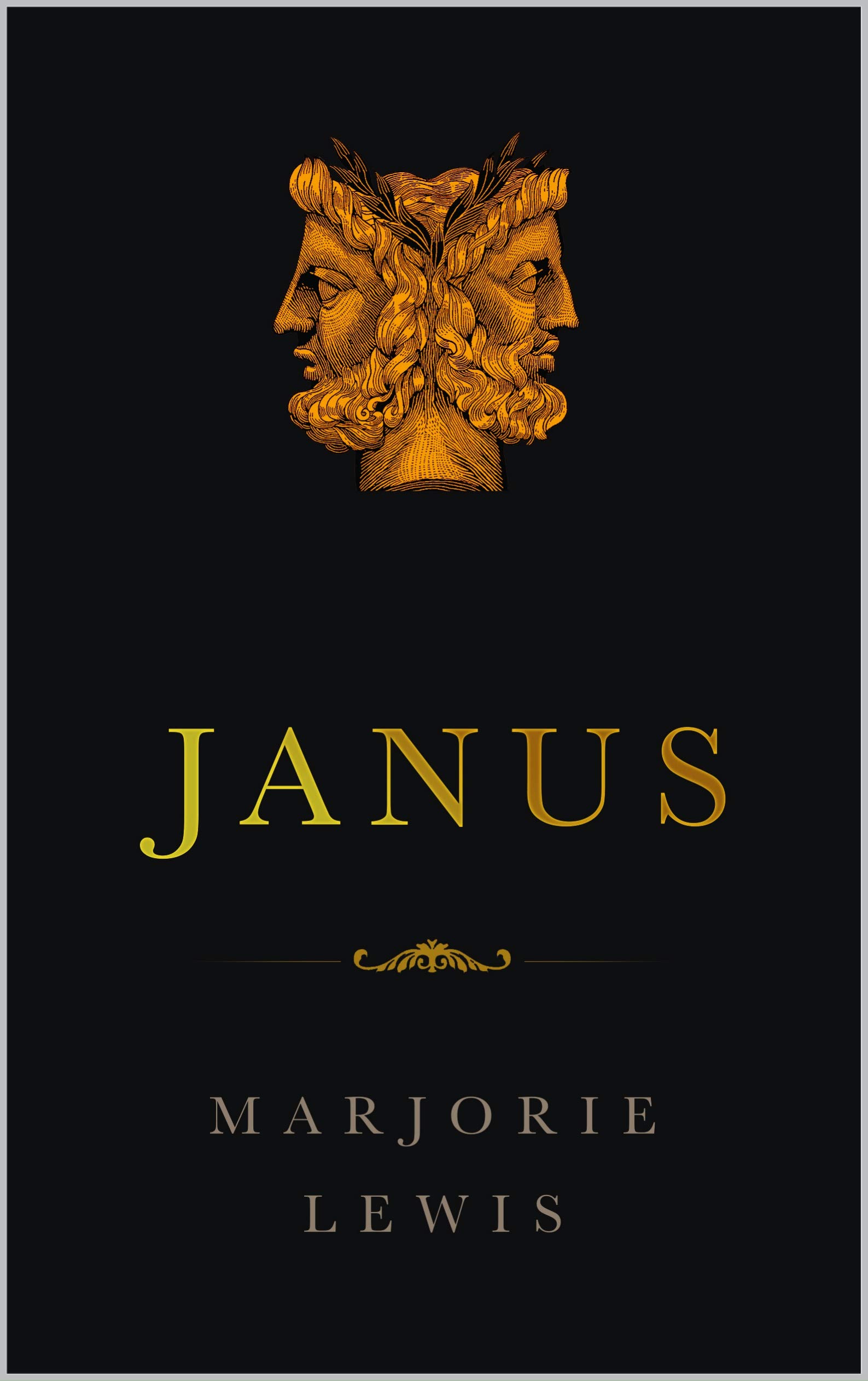 Janus by Marjorie Lewis | Goodreads