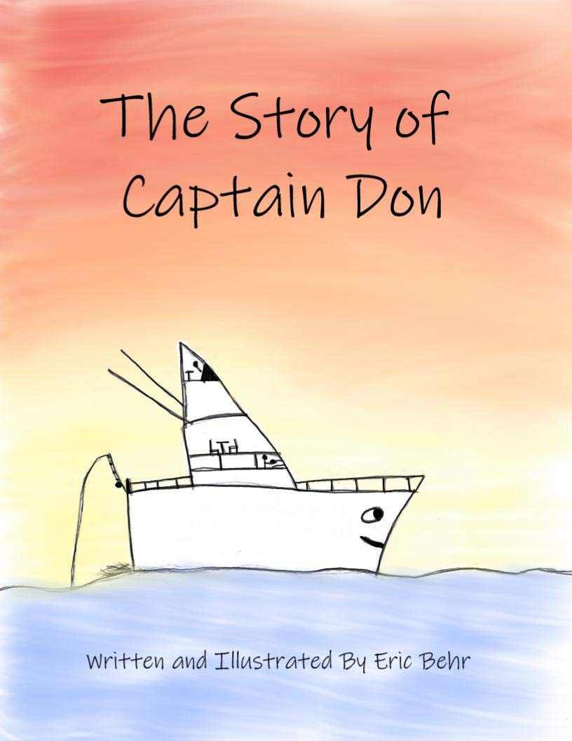 The Story of Captain Don by Eric Behr | Goodreads