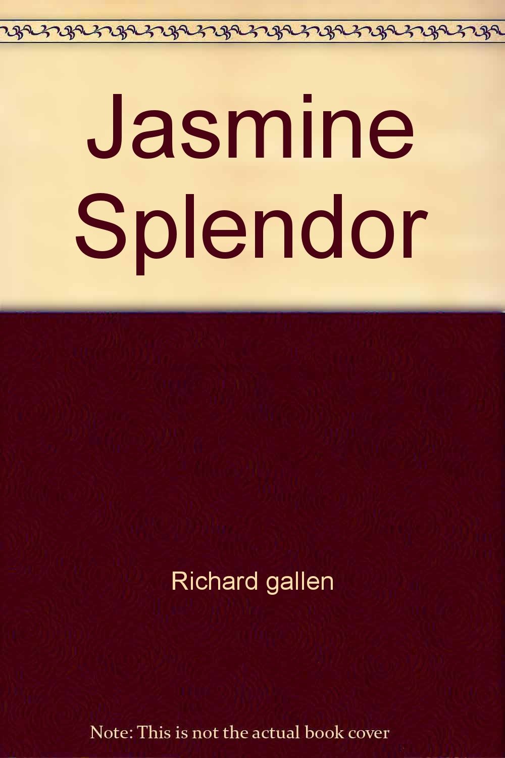 Jasmine Splendor by Richard Gallen | Goodreads
