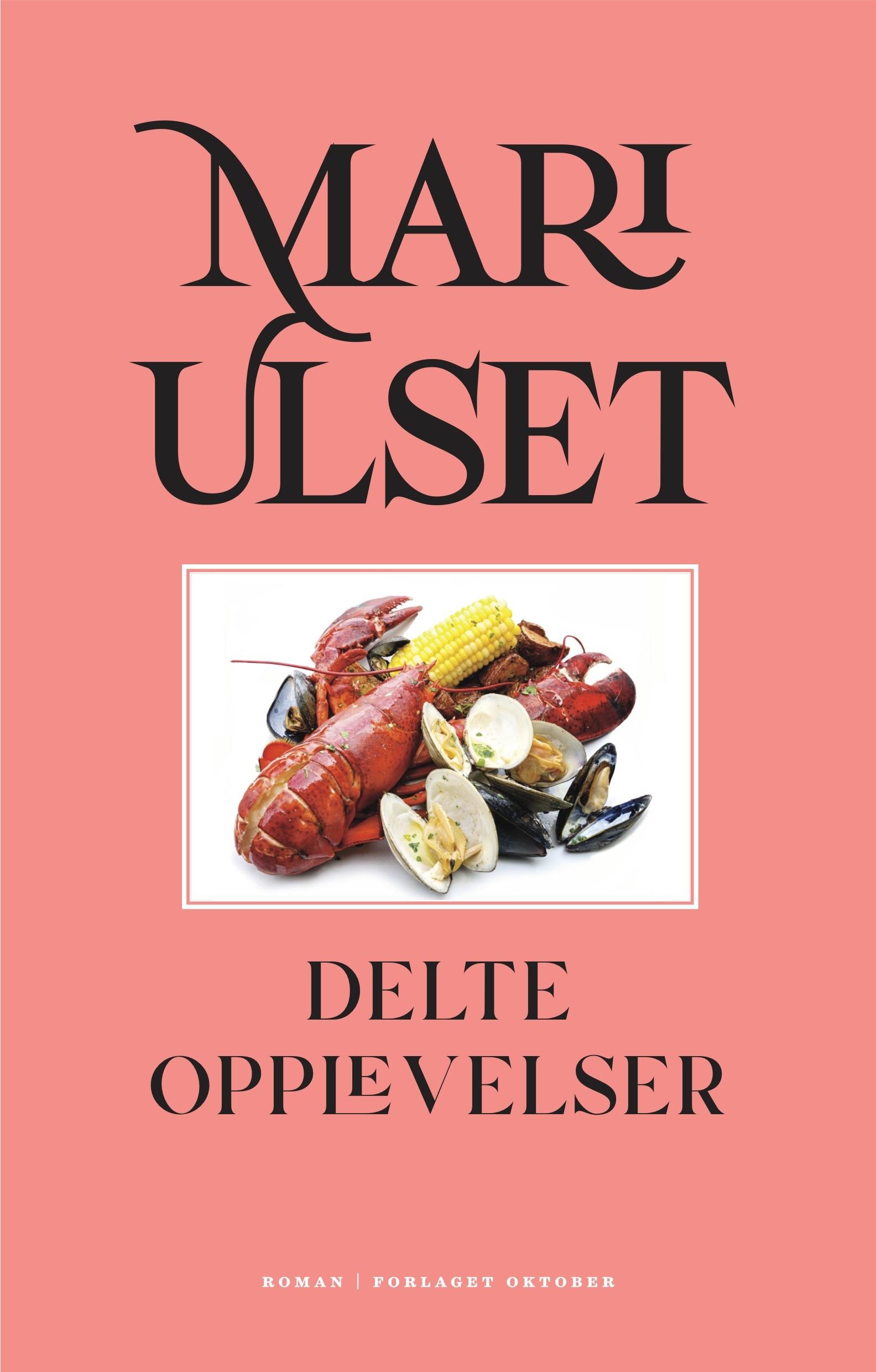 Delte opplevelser by Mari Ulset | Goodreads