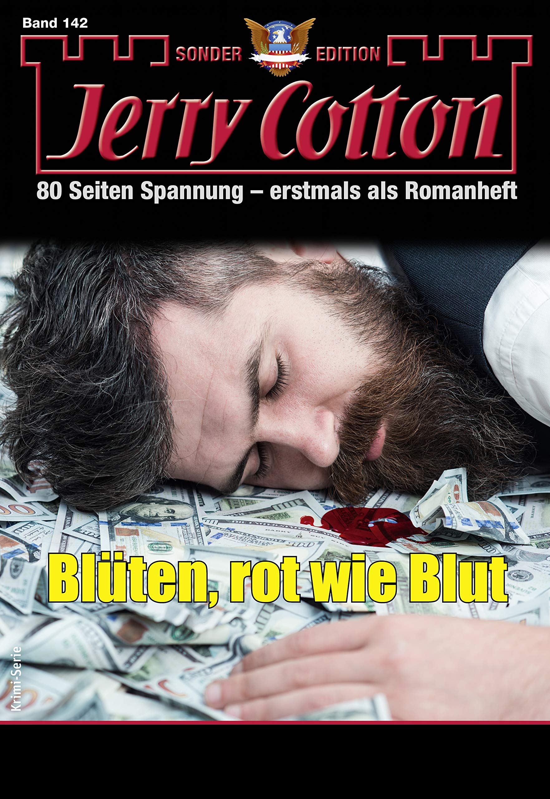 Jerry Cotton Sonder-Edition 142: Blüten, rot wie Blut by Jerry Cotton ...