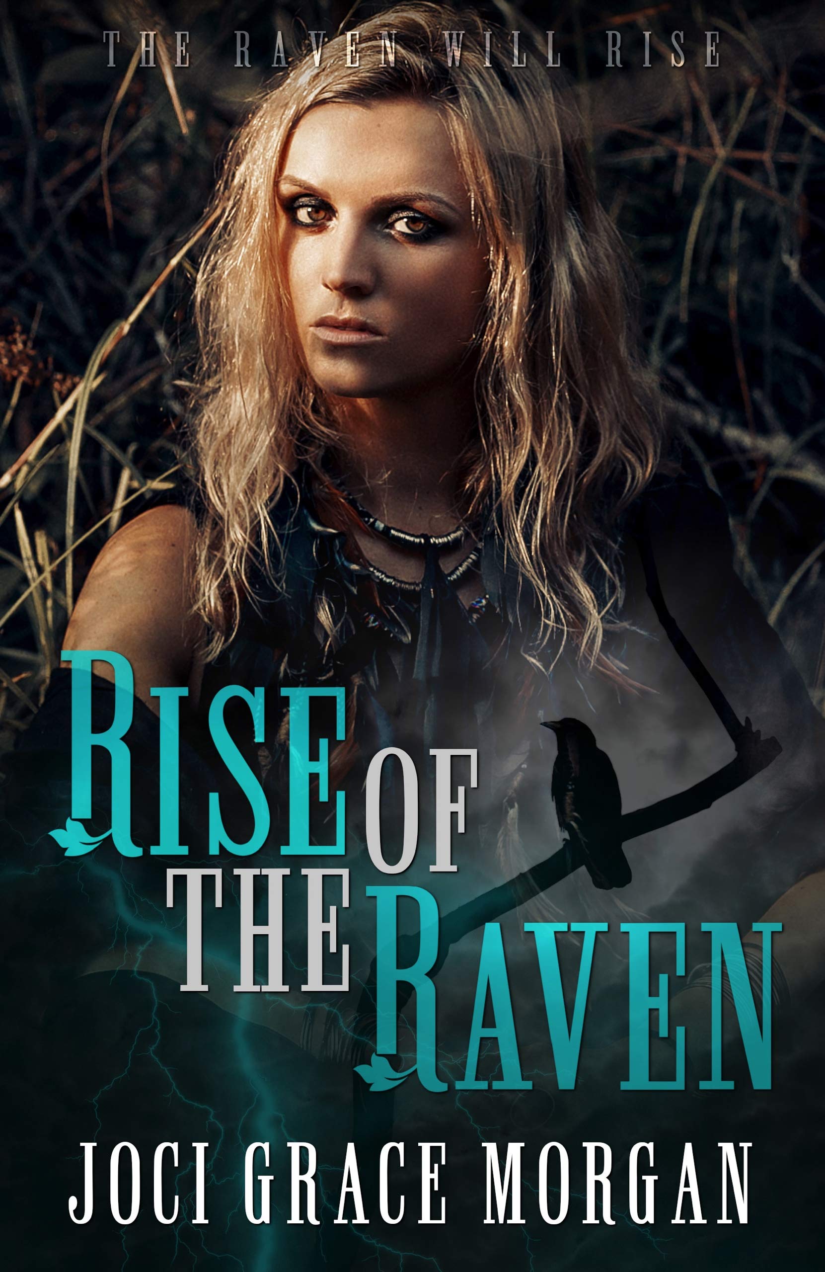 Rise of the Raven by Joci Grace Morgan | Goodreads