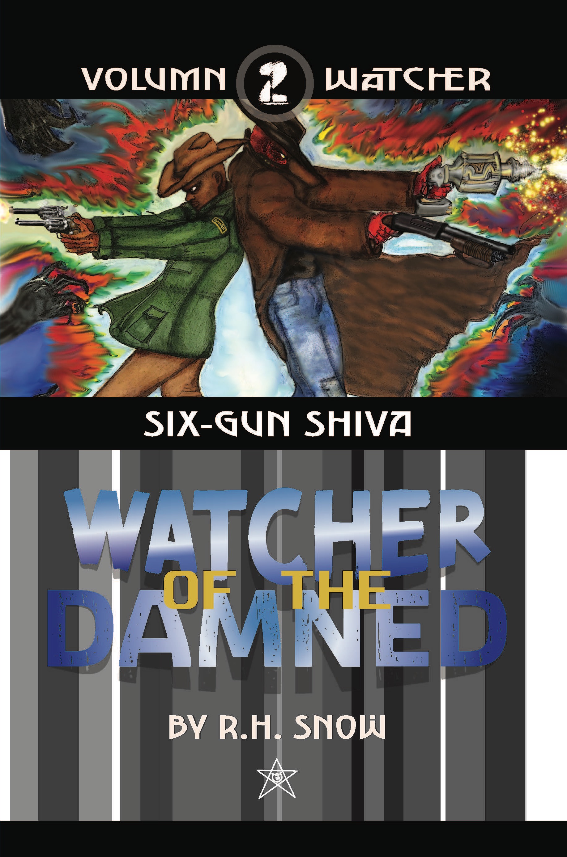 Six-Gun Shiva by R.H. Snow | Goodreads