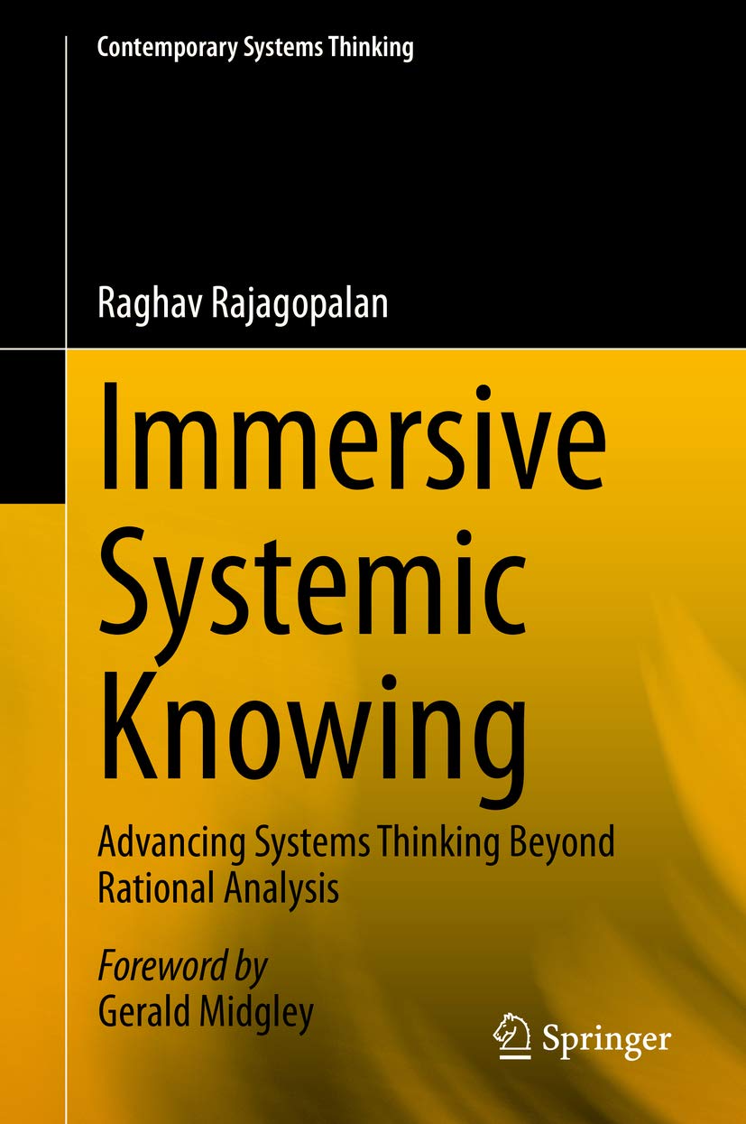 Immersive Systemic Knowing: Advancing Systems Thinking Beyond Rational ...