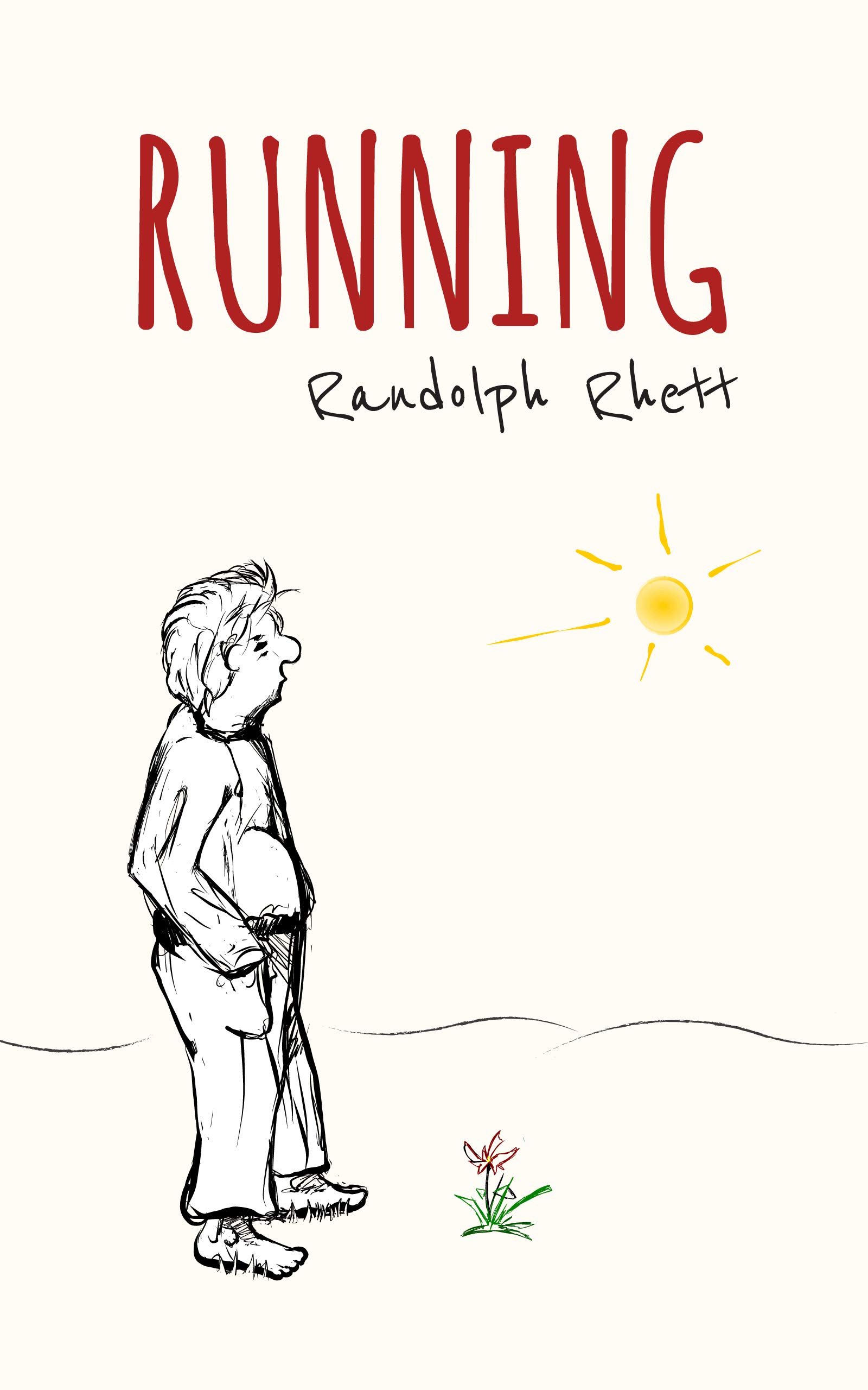 Running by Randolph Rhett | Goodreads