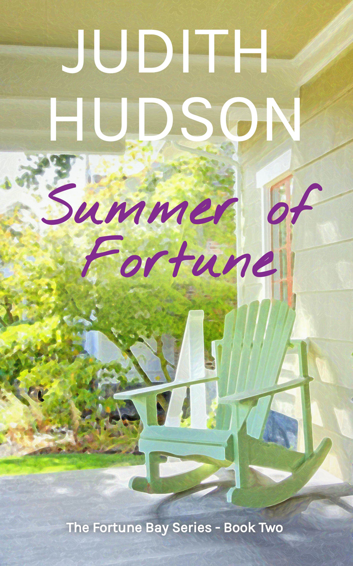 Summer of Fortune (Fortune Bay, #1) by Judith Hudson | Goodreads