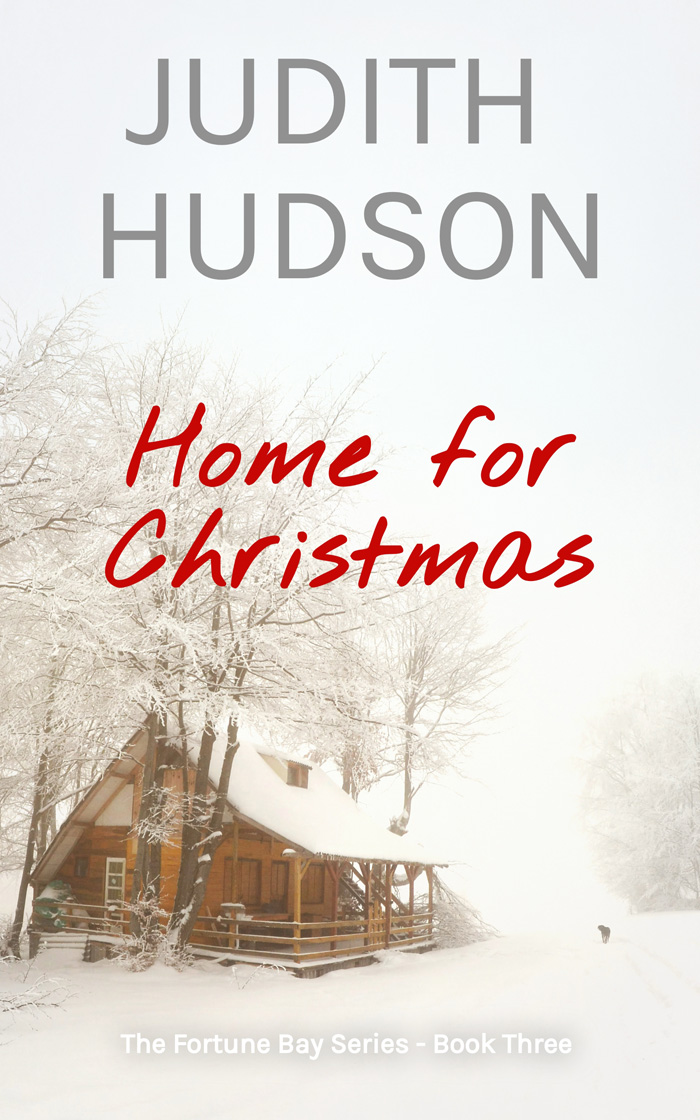 Home for Christmas: A Fortune Bay Romance by Judith Hudson | Goodreads