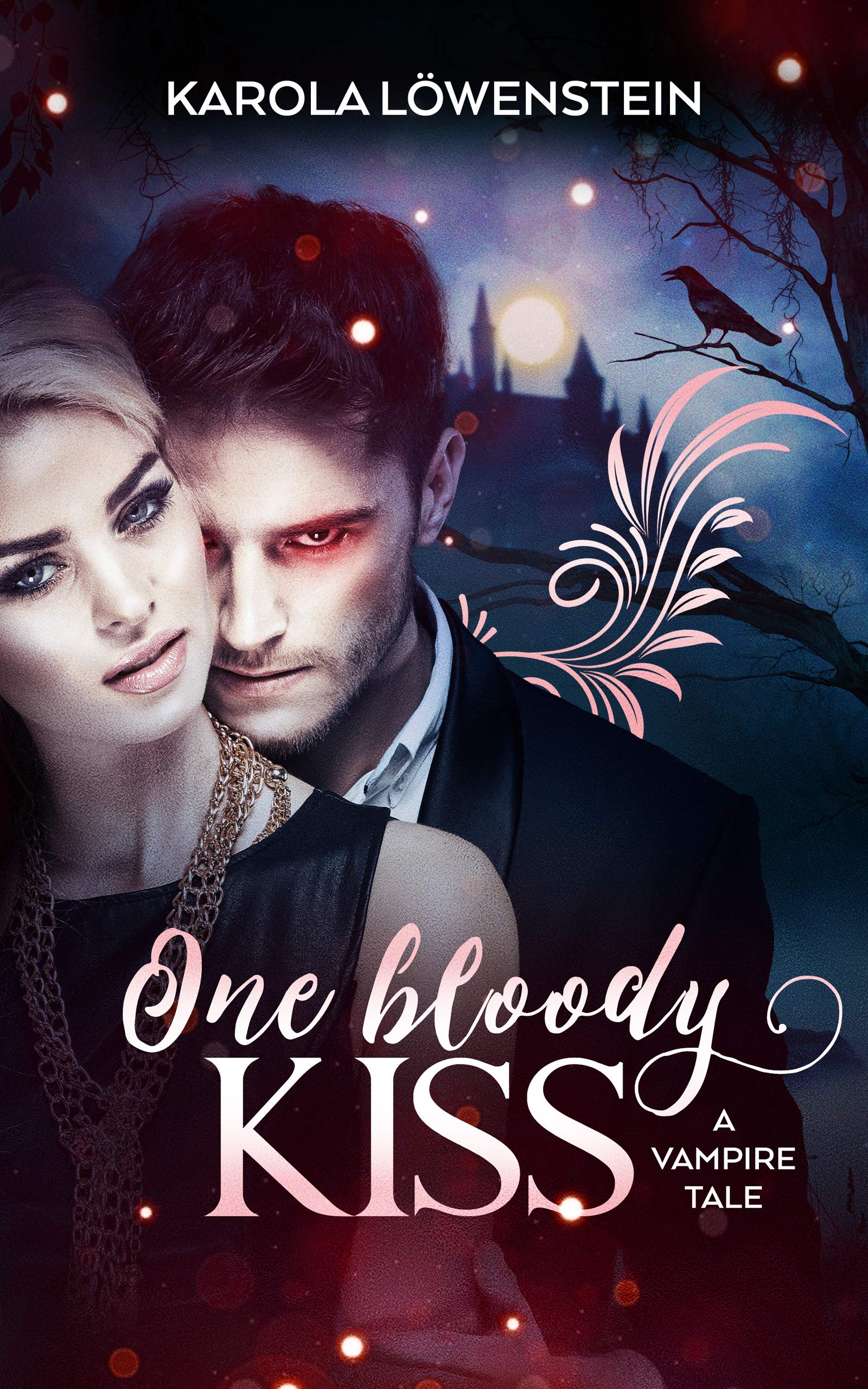 One Bloody Kiss: A Vampire Tale (German Edition) by Karola Löwenstein ...