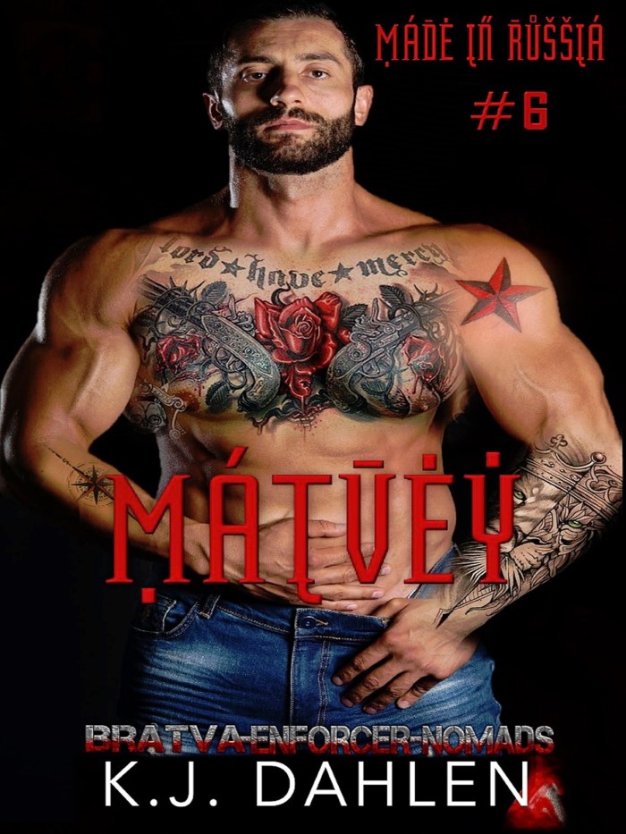 Matvey (Bratva Enforcer's - The Nomads, #6) by K.J. Dahlen | Goodreads