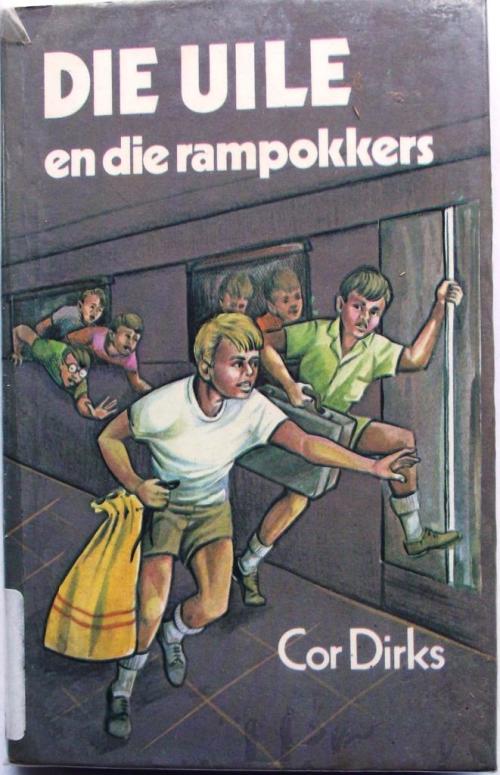 Die Uile en die Rampokkers by Cor Dirks | Goodreads