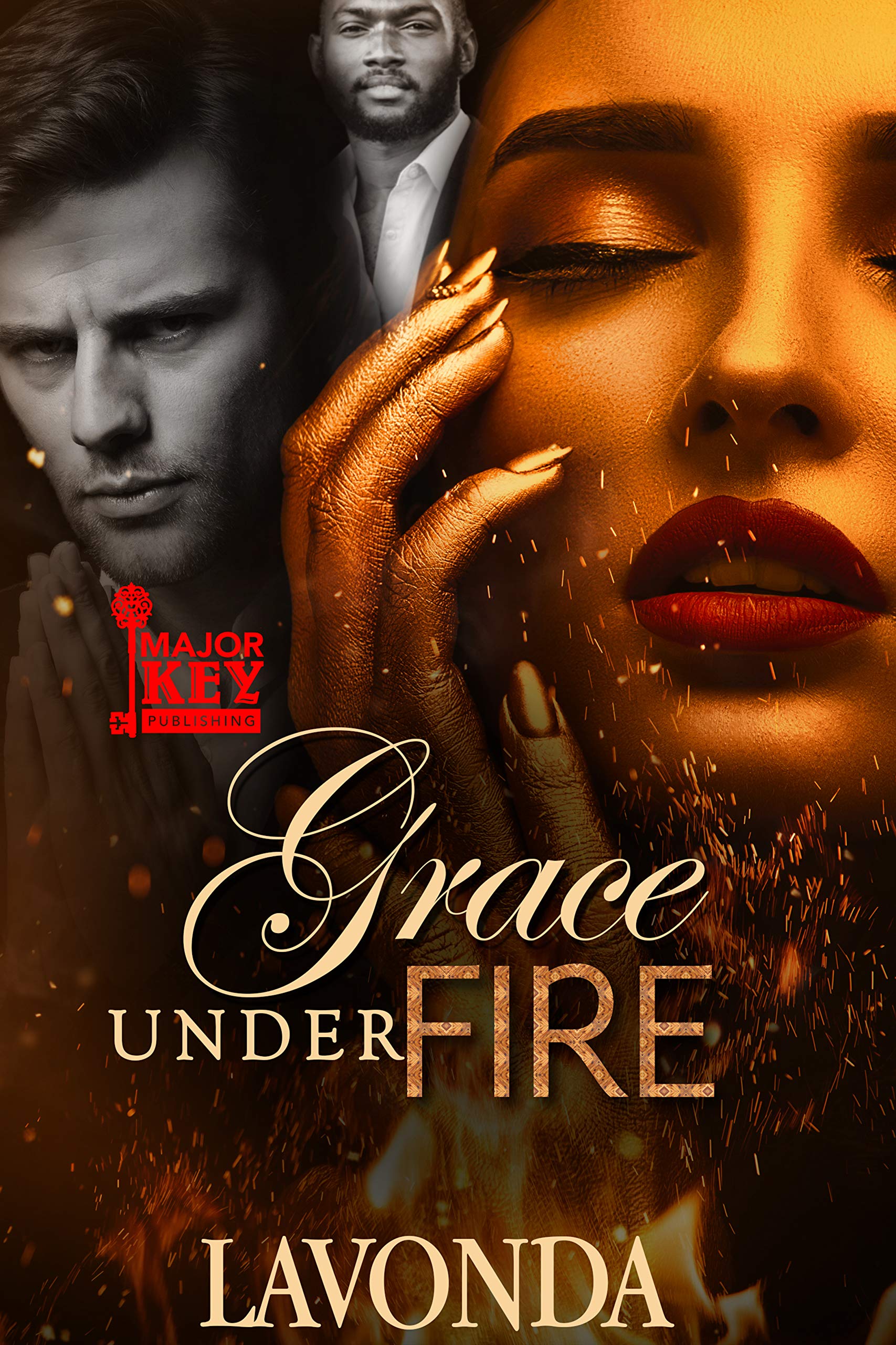 Grace Under Fire by LaVonda | Goodreads