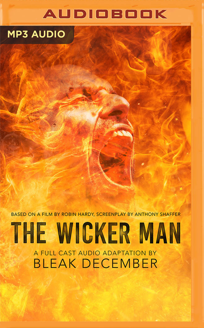 The Wicker Man: A Full-Cast Audio Drama by Bleak December | Goodreads