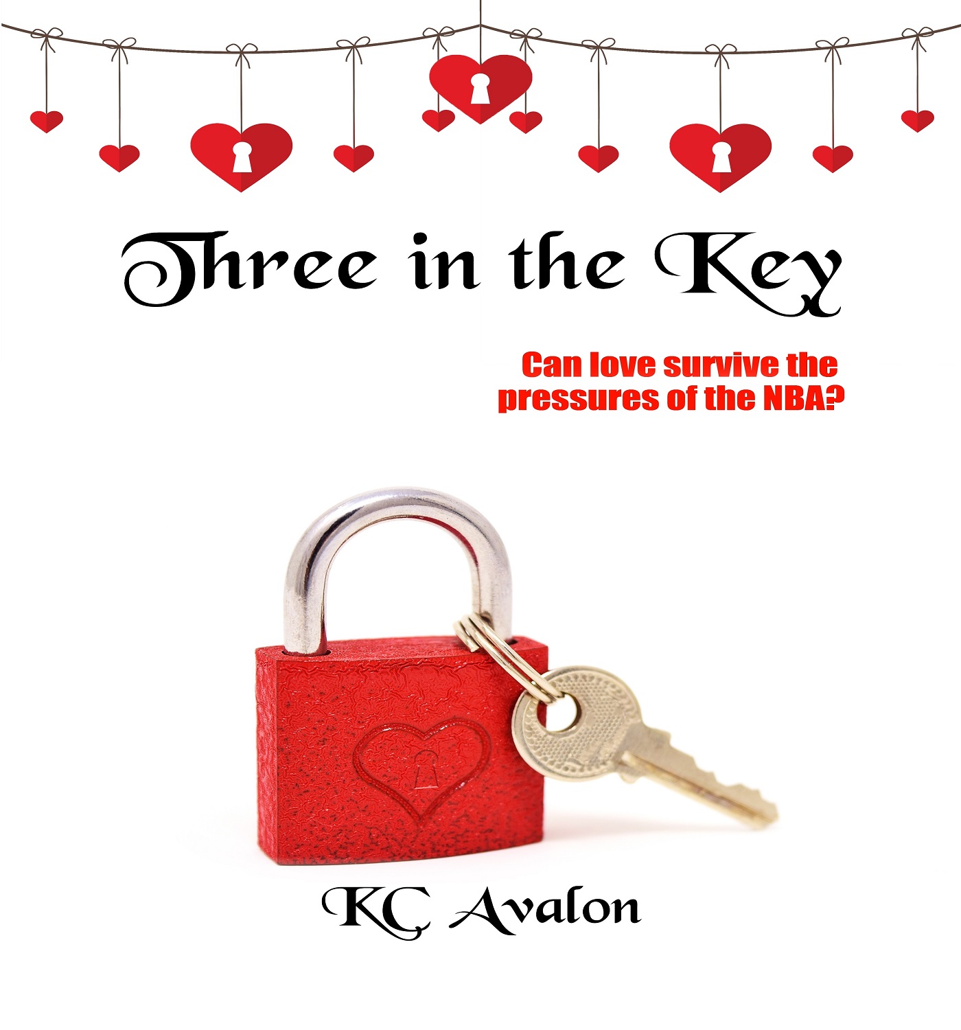 Three in the Key: Contemporary romance w/ suspense: Can love survive ...