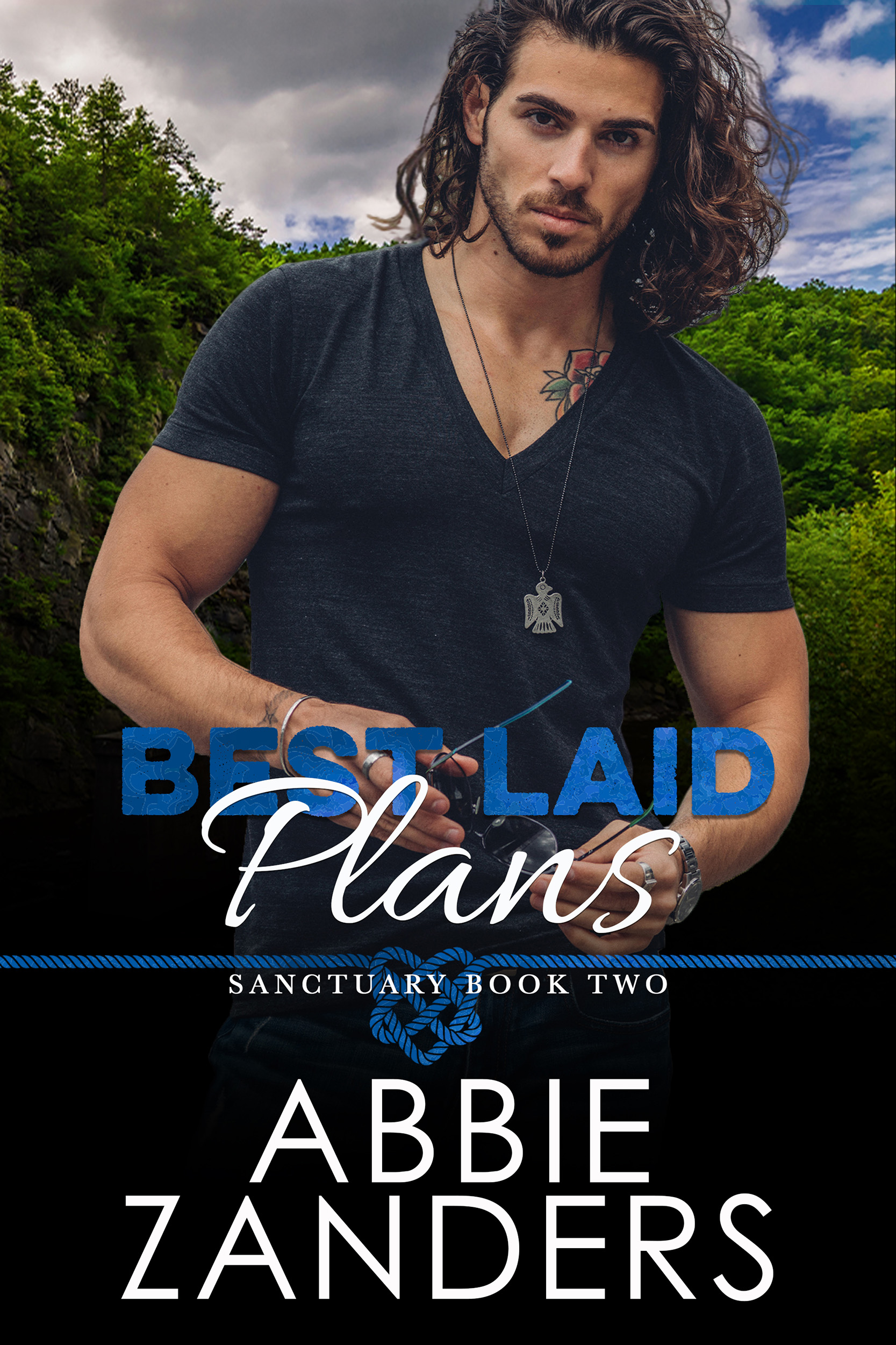 Best Laid Plans (Sanctuary #2) by Abbie Zanders | Goodreads