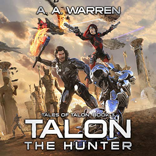 Talon the Hunter (Tales of Talon Book 3) by A.A. Warren | Goodreads