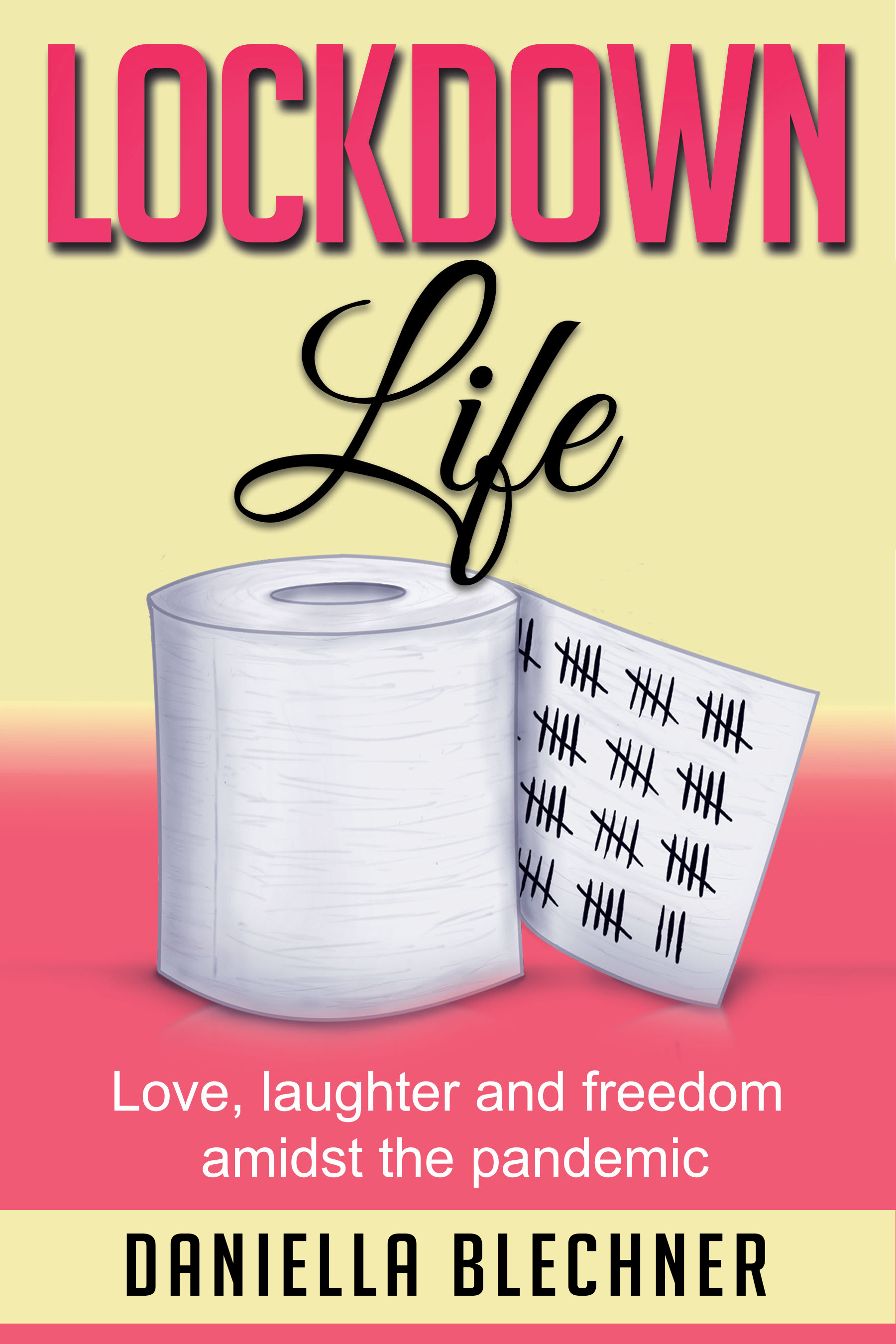 Lockdown Life: Love, laughter and freedom amidst the pandemic by ...