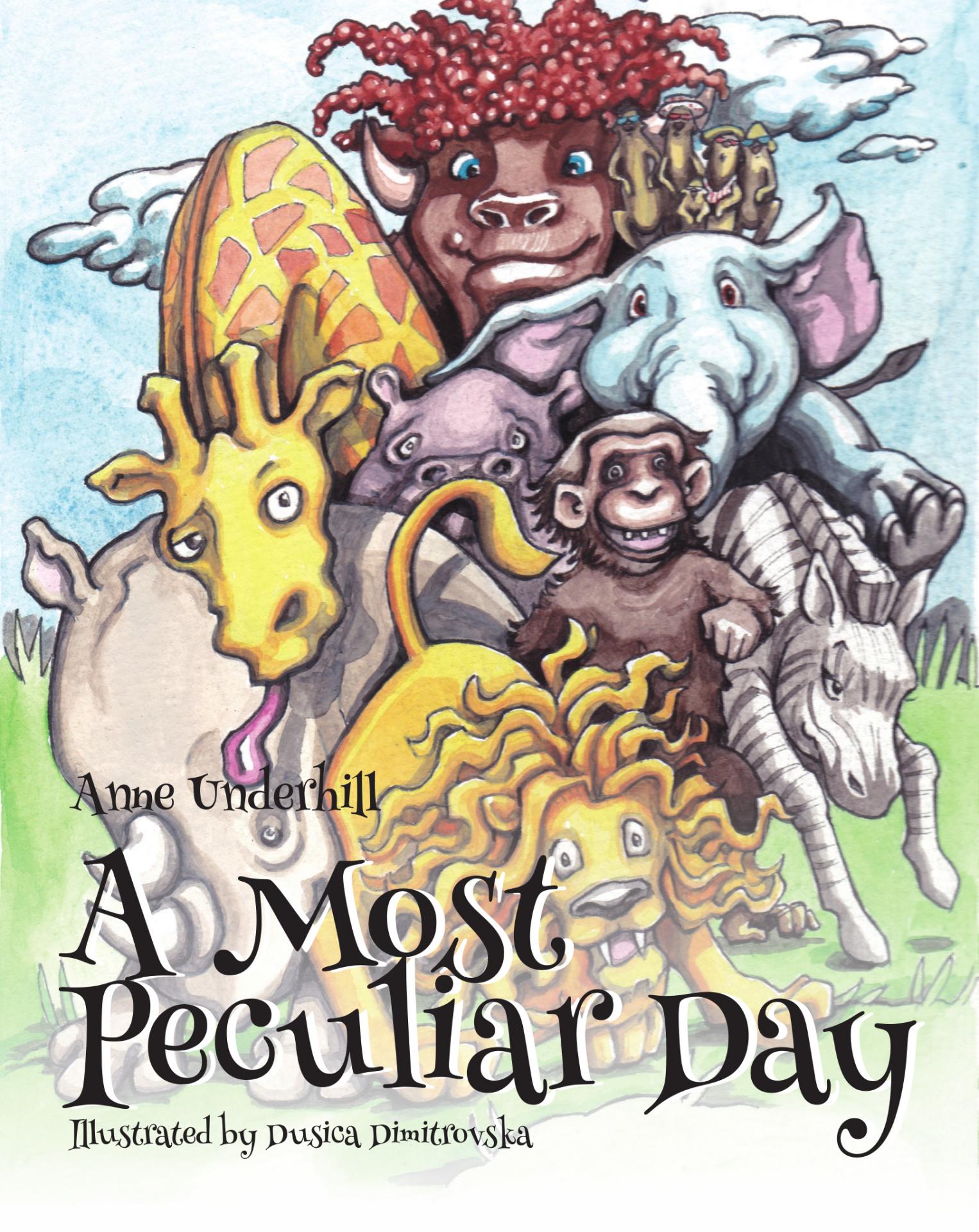 A Most Peculiar Day by Anne Underhill | Goodreads